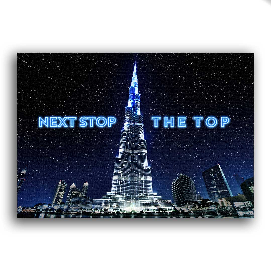 "Next Stop The Top" - Wandbild | Next Level Canvas